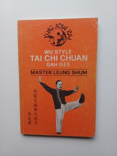 Wu Style Tai Chi Chuan Gah Gee Master Leung Shum | eBay