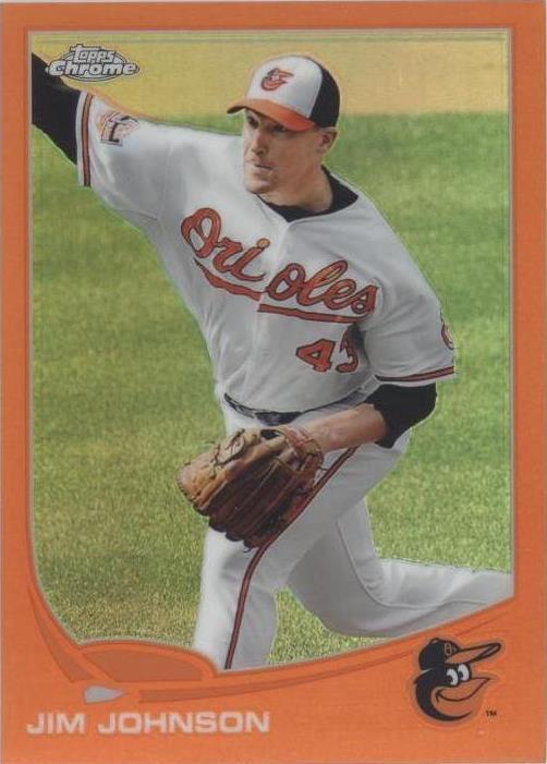 2013 Topps Chrome - Jim Johnson #36 Orange Refractor for sale online | eBay