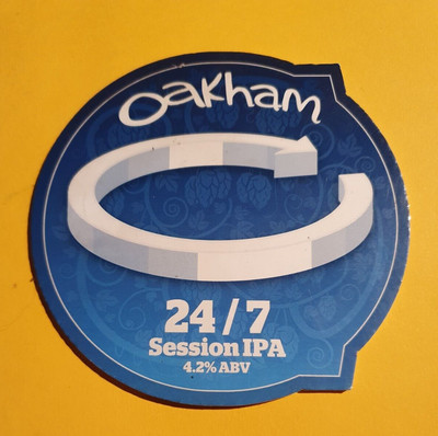 OAKHAM brewery 24/7 beer real ale pump clip front badge Peterborough | eBay