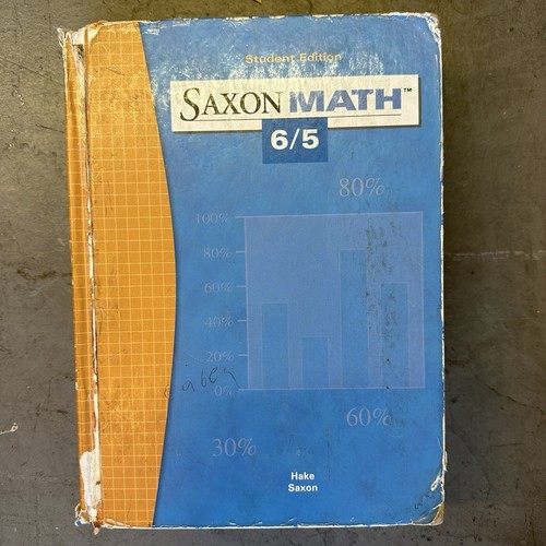 Saxon Math 6/5 Student Ed 2004 Hardcover Home School Math Book Hake ...