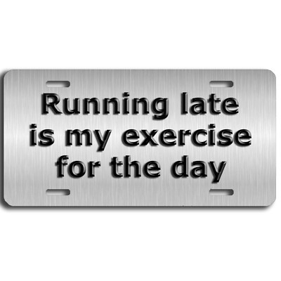 Running late license plate car truck suv tag black and siver | eBay