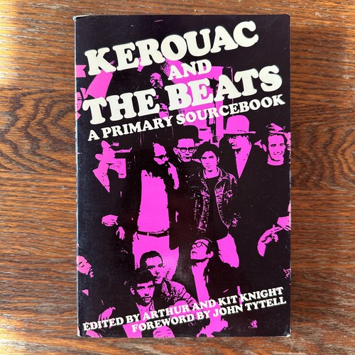 Kerouac and the Beats A Primary Sourcebook by Arthur and Kit Knight ...