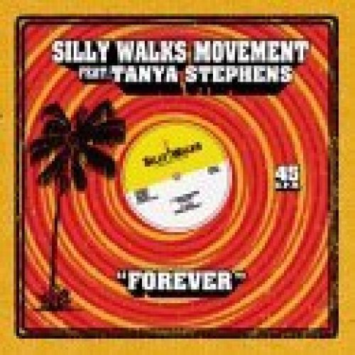 Silly Walks Movement | Single-CD | Forever (2002, feat. Tanya Stephens ...