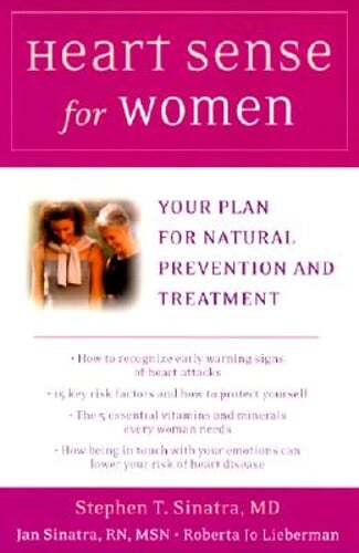 Heart Sense for Women: Your Plan for Natural Prevention and Treatment ...