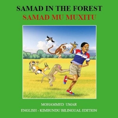 Mohammed Umar Samad in the Forest: English - Kimbundu Bi (Paperback ...
