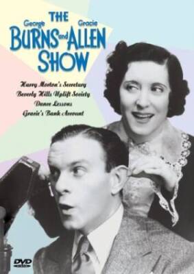 The Burns and Allen Show: Harry Morton's Secretary/Beverly Hills Upl ...