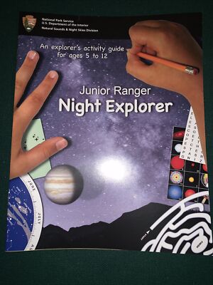 New NIGHT EXPLORER JUNIOR RANGER BOOK BOOKLET National Park Service NPS ...