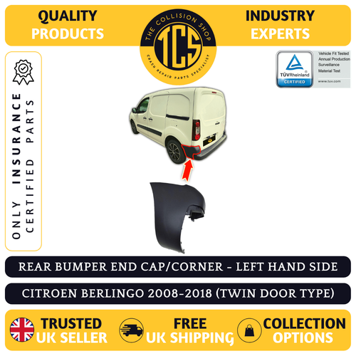 REAR BUMPER END CAP/CORNER - CITROEN BERLINGO 2008-2018 (TWIN DOOR TYPE ...