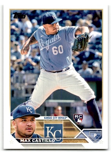 2023 Topps Max Castillo Rookie Kansas City Royals #251 | eBay