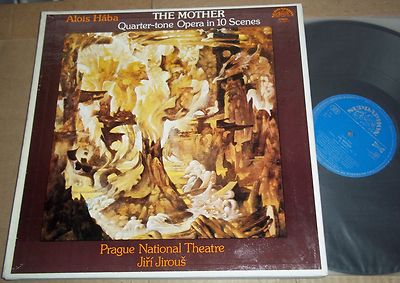 Jiri Jirous ALOIS HABA The Mother - Quarter-Tone Opera - Supraphon 1116 ...