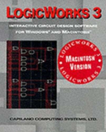 Logicworks 3: Interactive Circuit Design Software for Windows and ...