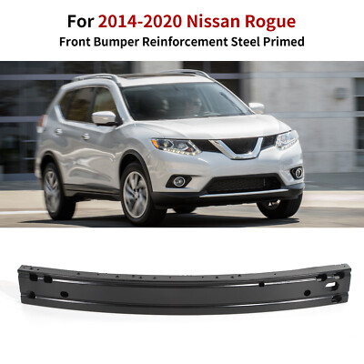 For 2014-2020 Nissan Rogue Car Front Bumper Reinforcement Impact Bar ...