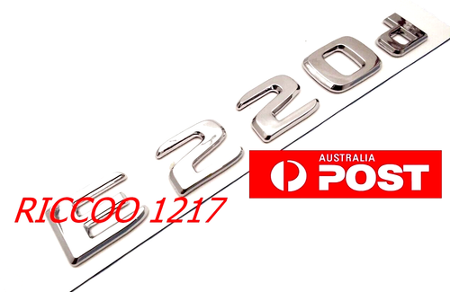 Rear badge for Mercedes Benz E220d diesel E Class chrome flat letters ...