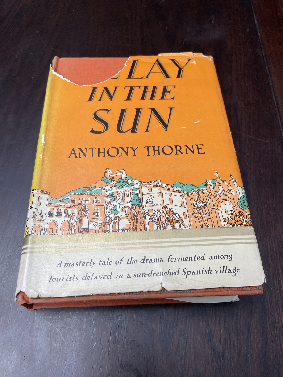 DELAY IN THE SUN by ANTHONY THORNE Literary Guild 1934 1st Hardcover ...