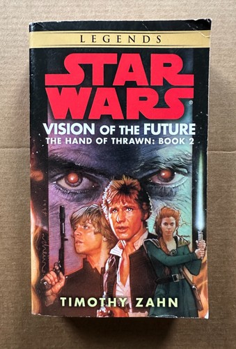 STAR WARS : Vision of the Future, The Hand of Thrawn: Book 2 : 2014 ...