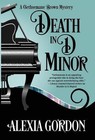 Alexia Gordon Death in D Minor (Hardback) Gethsemane Brown Mystery (UK ...