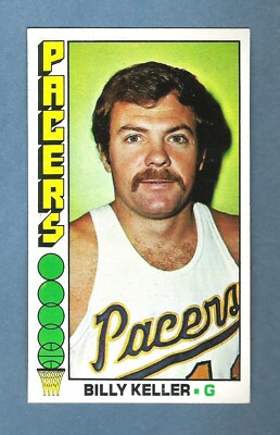 BILLY KELLER 1976-77 Topps #13 Indiana Pacers Tall Boy | eBay