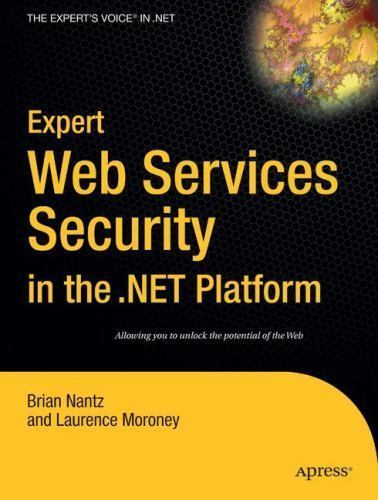 Expert Web Services Security in the . NET Platform by Peter Bromberg ...