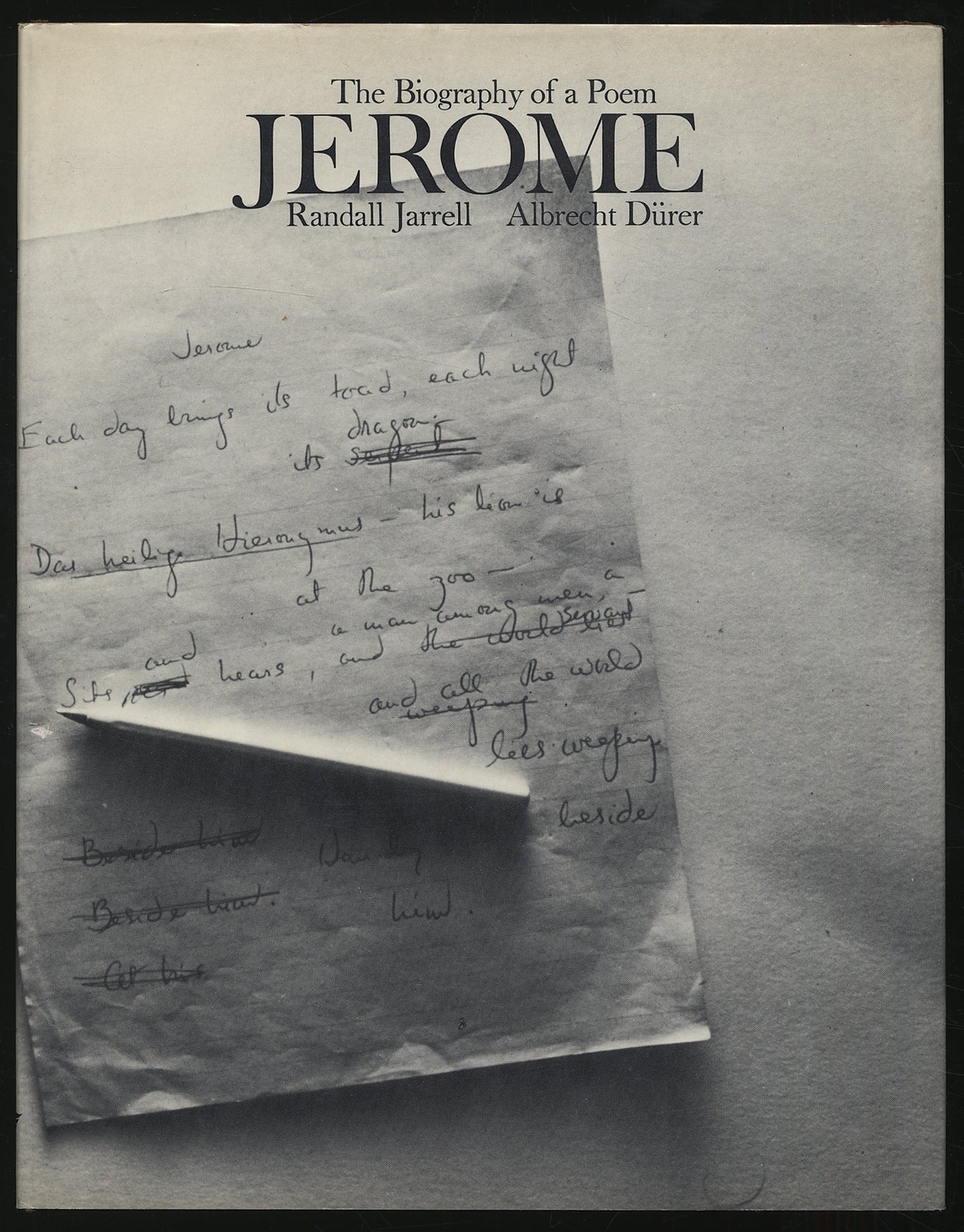 Randall JARRELL / Jerome The Biography of Poem With Woodcuts and ...