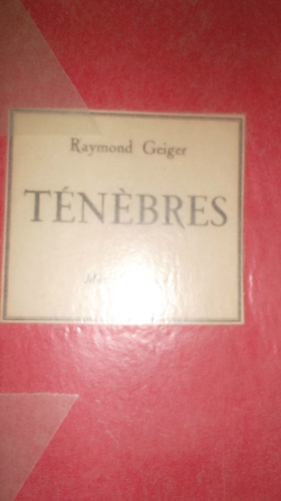 Geiger (Raymond). Ténèbres Lesage 1925 + Signed To Emile Henriot | eBay