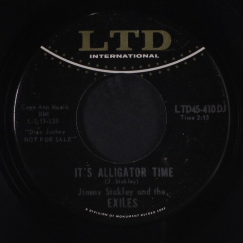 JIMMY STOKLEY & THE EXILES : it's alligator time / a game called hurt 7 ...