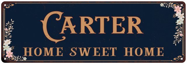 CARTER Home Sweet Home Victorian Look Personalized Metal Sign ...
