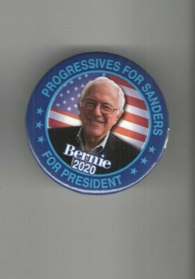 2020 pin PROGRESSIVES for BERNIE SANDERS pinback President Campaign ...
