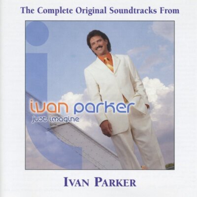 Just Imagine Complete Tracks - Ivan Parker - Accompaniment Track | eBay