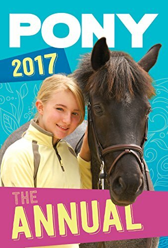PONY: the Annua by Laura Hodgson, Jessica Lewis, Victoria Rea, Lucy T ...