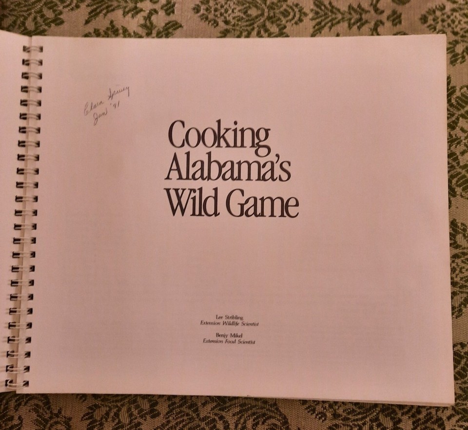 Cooking Alabama's Wild Game Cookbook | eBay