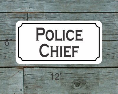 POLICE CHIEF Metal Sign for Police Station House FREE SHIPPING | eBay