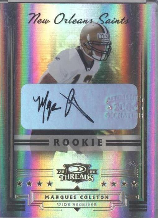 2006 Donruss Threads - Rookie Marques Colston #279 /999 (AU, RC) for ...