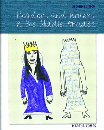 Readers and Writers in the Middle Grades by Martha Combs (2002, Trade ...