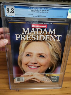 Hillary Clinton Madam President Newsweek Error Recalled CGC 9.8 RARE ...