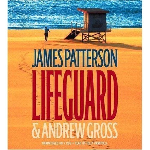 Lifeguard by James Patterson and Andrew Gross (2005, CD, Unabridged ...
