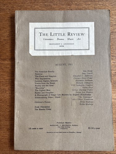 The Little Review August 1915 Margaret Anderson, Ben Hecht, Amy Lowell ...