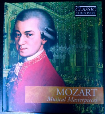Classical Composers: Mozart Musical Masterpieces ~ CD & Illustrated ...