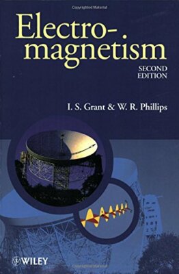 Electromagnetism (Manchester Physics Series) by Phillips, W. R ...