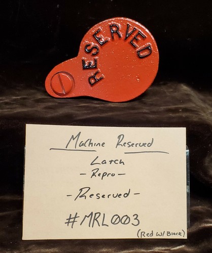 REPRODUCTION "RESERVED LATCH" FOR ANTIQUE SLOT MACHINE RED WITH BLACK # ...