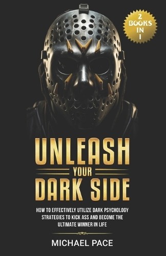 Michael Pace Unleash Your Dark Side (Taschenbuch) | eBay.de