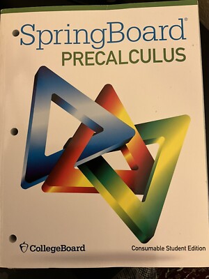 SpringBoard Precalculus 2015 Consumable Student Edition - Paperback | eBay