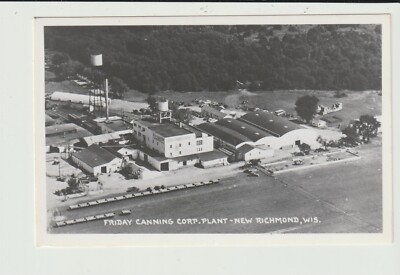 POSTCARD RPPC FRIDAY CANNING CORP. PLANT NEW RICHMOND WISCONSIN | eBay
