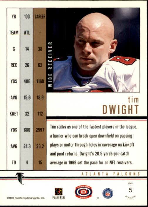 2001 Pacific Dynagon #5 Tim Dwight | eBay