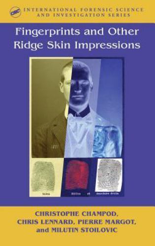 International Forensic Science and Investigation Ser.: Fingerprints and ...
