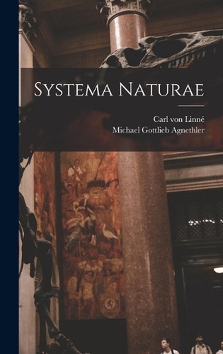 Systema Naturae by Carl Von Linn? (English) Hardcover Book | eBay