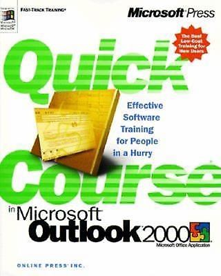 Quick Course Ser.: Quick Course in Microsoft Outlook 2000 by Inc. Staff ...