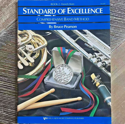 French Horn: Book 2, Comprehensive Band Method, Standard of Excellence ...