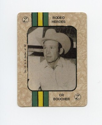 #TN27014 CR BOUCHER Rodeo Heroes Cowboy Card | eBay