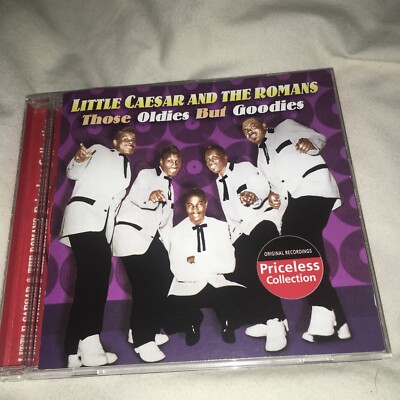 Those Oldies But Goodies by Little Ceaser & Romans (CD, 2006 ...