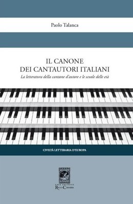 Paolo Talanca Il canone dei cantautori italiani. La lett (Paperback ...